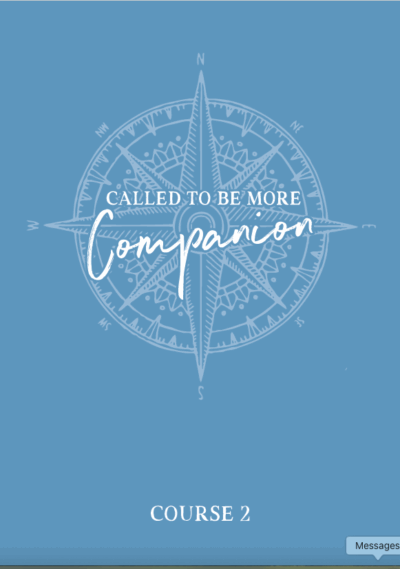 Called to Be More Course 2 Student Companion Book | Ruah Woods Institute